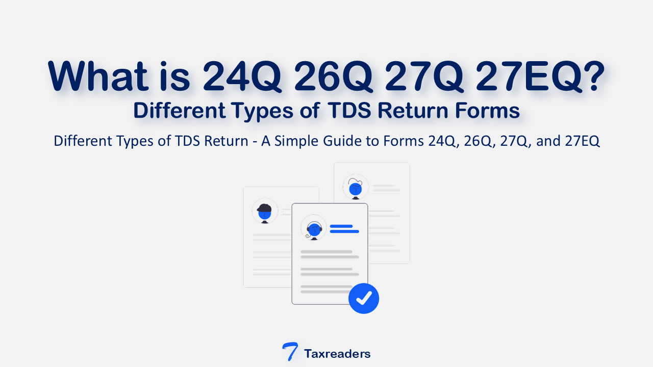 Different Types of TDS Return Forms